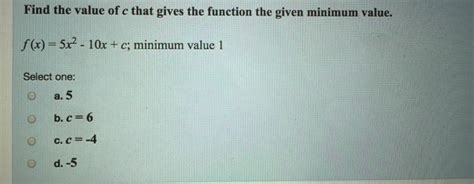 Solved Find The Value Of C That Gives The Function The Given Chegg
