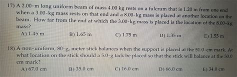 Solved A M Long Uniform Beam Of Mass Kg Rests Chegg