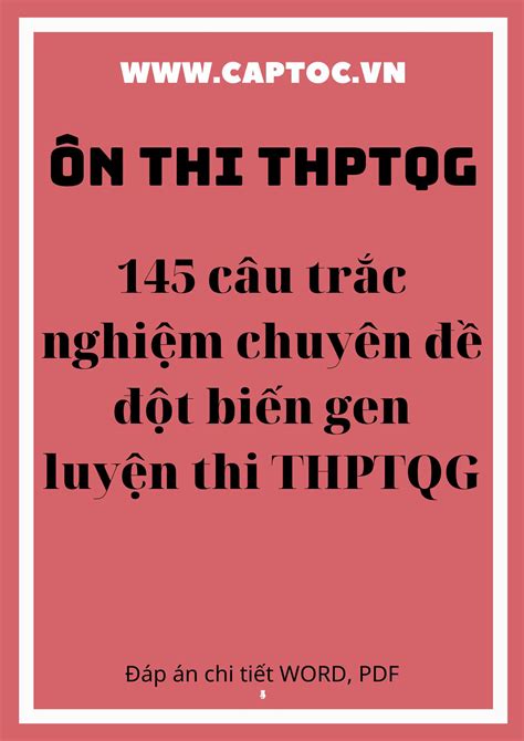 145 câu trắc nghiệm chuyên đề đột biến gen luyện thi THPTQG