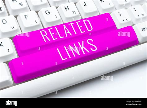 Sign Displaying Related Links Word Written On Website Inside A Webpage
