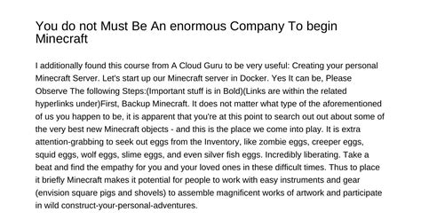 You Dont Need To Be An Enormous Company To Begin Minecraftispfupdfpdf