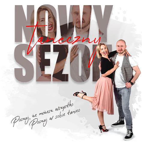NOWY TANECZNY SEZON Akademia Tańca
