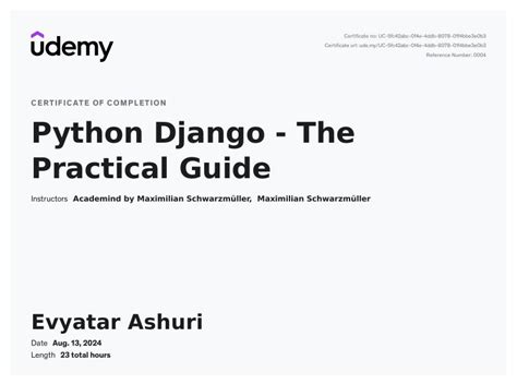 🎉 Proud To Share That Ive Completed The Python Django The Practical Guide Course On Udemy