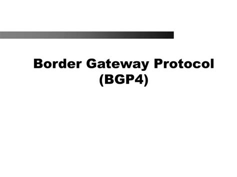 Ppt Border Gateway Protocol Bgp4 Powerpoint Presentation Free