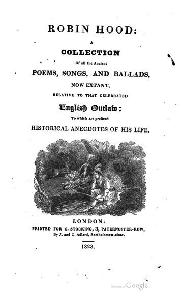 Robin Hood A Collection Of All The Ancient Poems Songs And Ballads