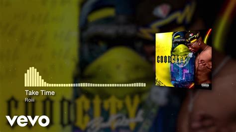 Roiii Take Time Visualizer Youtube