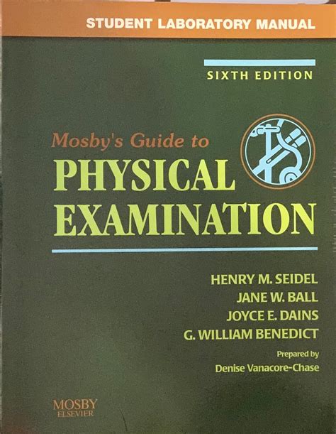 Student Laboratory Manual To Accompany Mosbys Guide To Physical