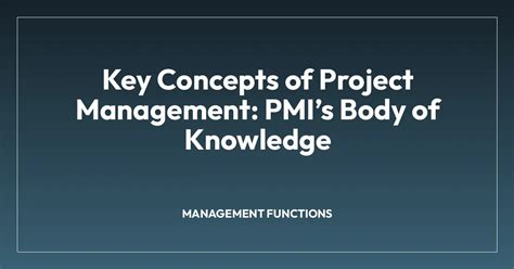Key Concepts Of Project Management Pmis Body Of Knowledge Ngo Management Notes