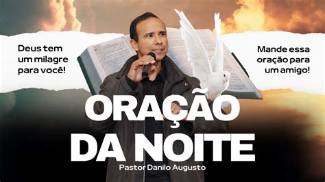 OraÇÃo Poderosa Da Noite Youtube