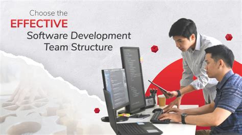 Choose The Effective Software Development Team Structure