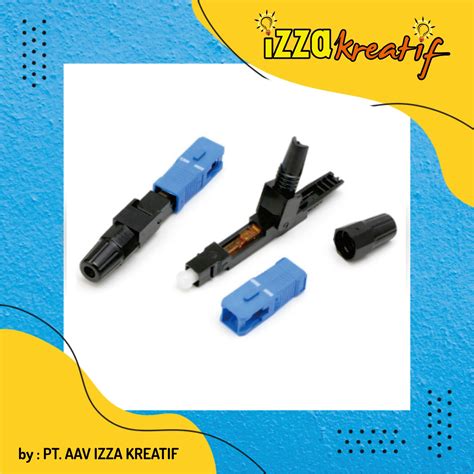 Fast Konektor Fiber Optik IZZA KREATIF