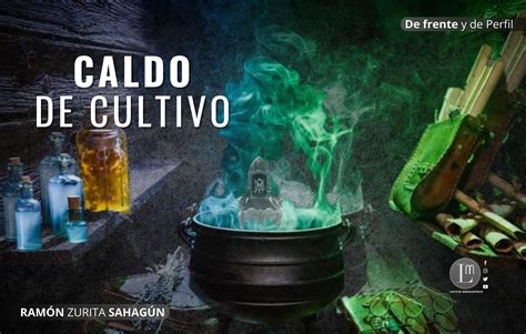 Caldo De Cultivo Latitud Megalópolis