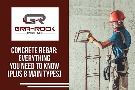Concrete Rebar Everything You Need To Know [plus 8 Main Types]