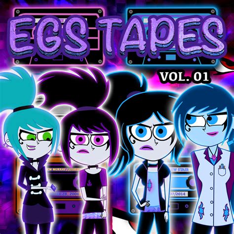 Egs Tapes Vol 01 Andrew Blaze Laura Faverty Wubcake Egs