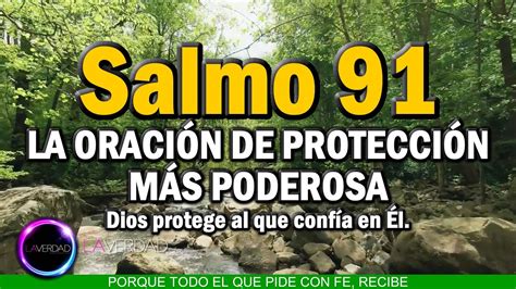 Oración Al Salmo 91 Protección Y Fe En Dios