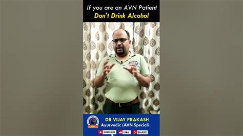 Avn Patient Completely Avoid Alcohol Dr Vijay Prakash 7007968664