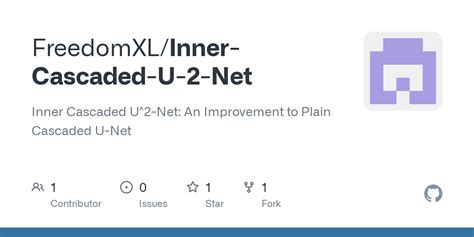 Inner Cascaded U 2 Net Models UNet Py At Master FreedomXL Inner