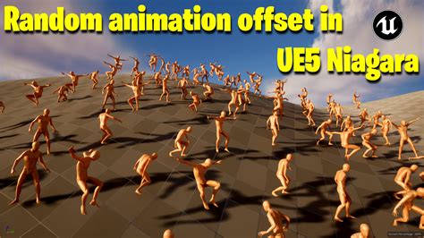 Random Animation Offset In Unreal Engine 54 Niagara Tutorial Download Files Cghow Ashif Ali