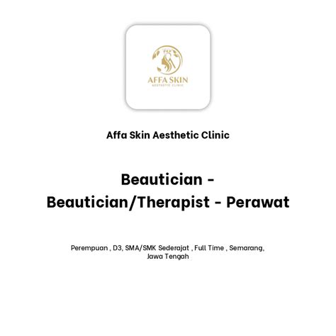Lowongan Kerja Beautician Beautician Therapist Perawat Di Affa Skin