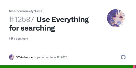 Use Everything For Searching · Issue 12587 · Files Communityfiles