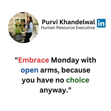 Purvi Khandelwal On Linkedin Mondaymotivation Positivevibes