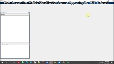 How To Use The Matlab Classification Learner App Using The Iris Data