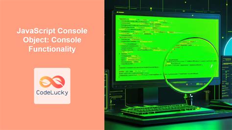 JavaScript Console Trace Method Logging Stack Trace CodeLucky