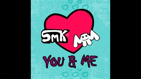 Marshmello You Me Smk Remix Youtube