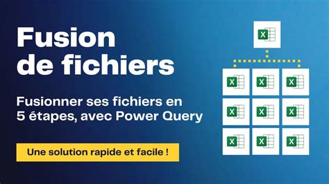 Fusionner Des Fichiers En Un Seul Avec Excel Planète Excel