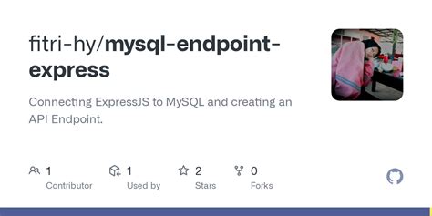 GitHub Fitri Hy Mysql Endpoint Express Connecting ExpressJS To MySQL And Creating An API