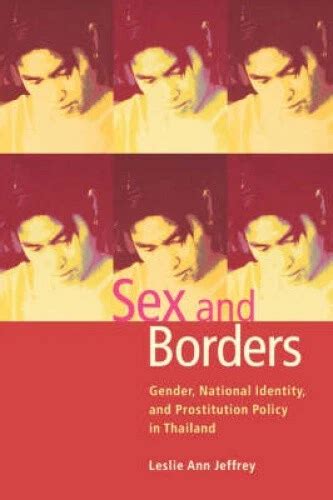 Sex And Borders Gender National Identity And Prostitution Policy In