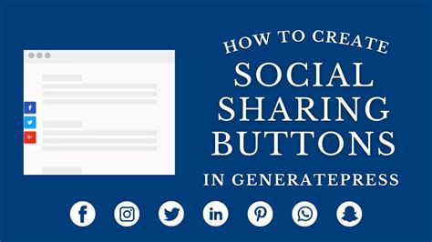 How To Create Social Sharing Buttons In GeneratePress WP Content