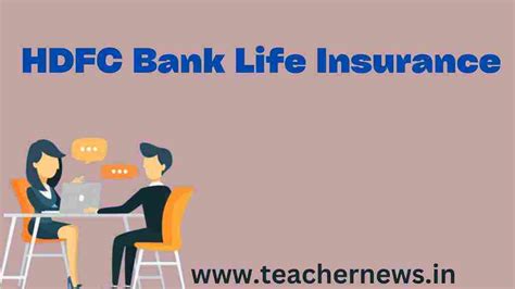 Hdfc Bank Life Insurance 2023 Advantages Terms And Conditions All