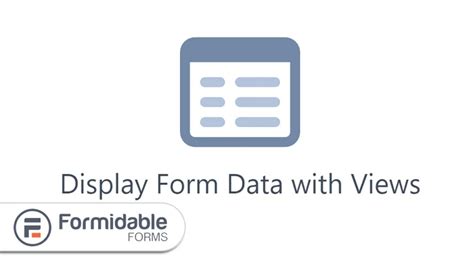 Display Form Data With Views Formidable Forms