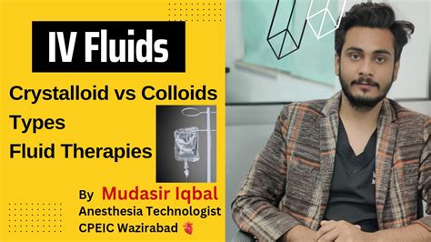 Iv Fluids Types Crystalloid Vs Colloids In Urdu Hindi By Anesthesia Technologist Iv Fluids