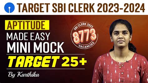 Target SBI Clerk 2023 2024 Aptitude Made Easy Mini Mock Target 25
