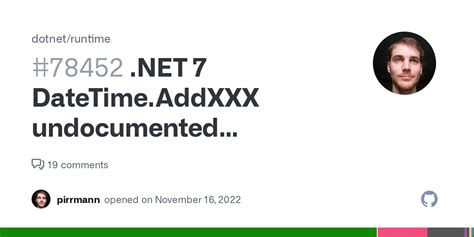 NET DateTime AddXXX Undocumented Behaviour Changes Issue Dotnet Runtime GitHub