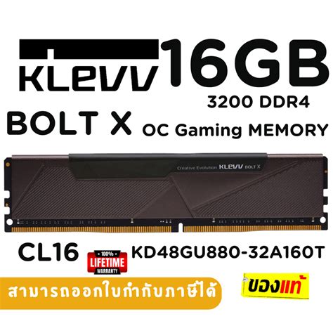 16GB 16GBx1 DDR4 3200MHz RAM แรมพซ KLEVV BOLT X GAMING OC MEMORY