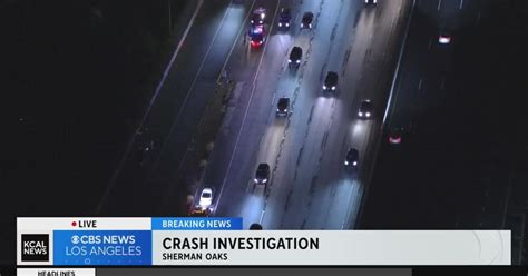 Crash Investigation Underway In Sherman Oaks Cbs Los Angeles