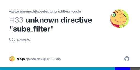 Unknown Directive Subs Filter Issue Yaoweibin Ngx Substitutions Filter Module