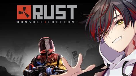 【rust 】ぼっちそつぎょうをめざす【クリ活鯖】 Youtube
