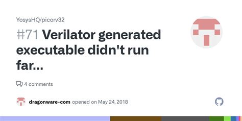 Verilator Generated Executable Didn T Run Far Issue 71 YosysHQ