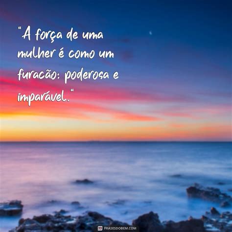 Mensagens De Empoderamento Feminino Inspire Se E Fortaleça Sua Voz