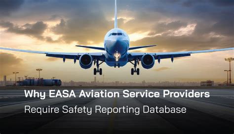 Why Easa Aviation Service Providers Require Safety Reporting Database Stu Martin