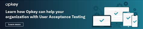 User Acceptance Testing 4 Best Practices Opkey