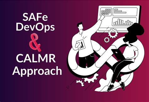 Safe Devops Calmr Approach