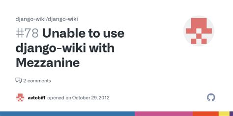 Unable To Use Django Wiki With Mezzanine · Issue 78 · Django Wiki
