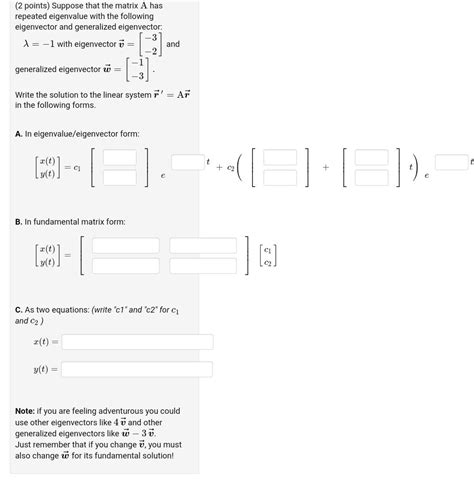 Solved 2 Points Suppose That The Matrix A Has Repeated