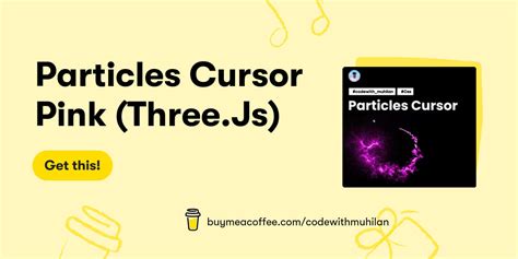 Particles Cursor Pink Threejs Buymeacoffee