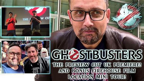 Ghostbusters The Preview Cut Uk Premiere Plus Firehouse London